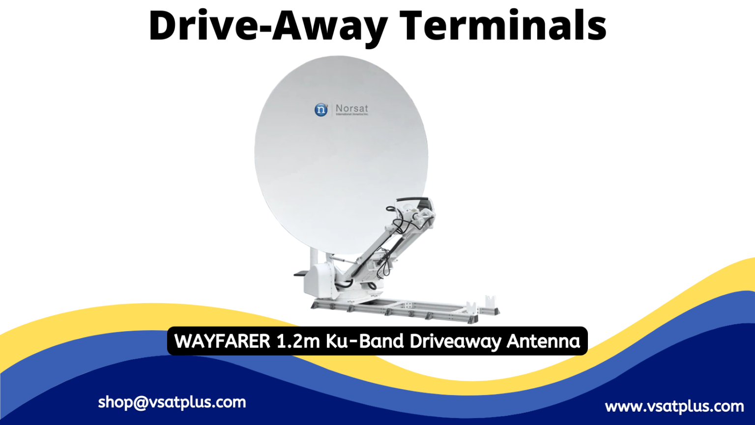 WAYFARER 1.2m Ku-Band Driveaway Antenna - VSATPlus