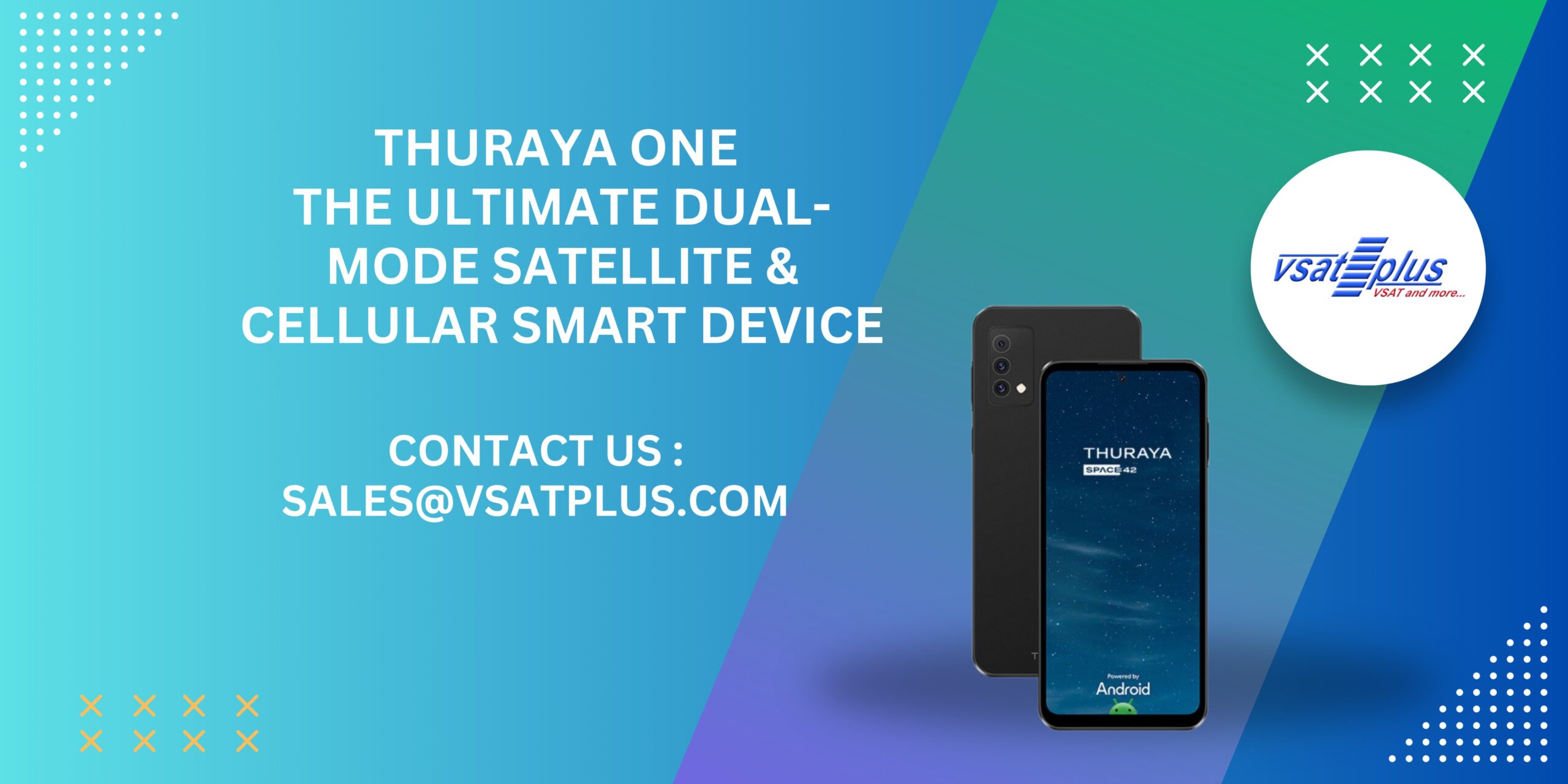 Thuraya One | The Ultimate Dual-Mode Satellite & Cellular Smart Device ...